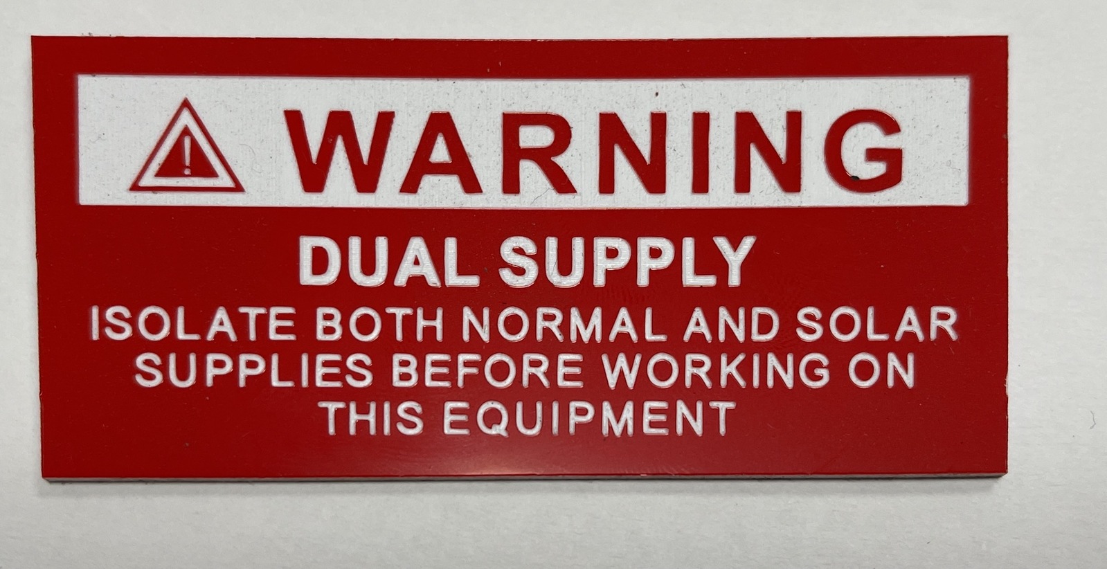 Red Warning Label "Dual Supply"